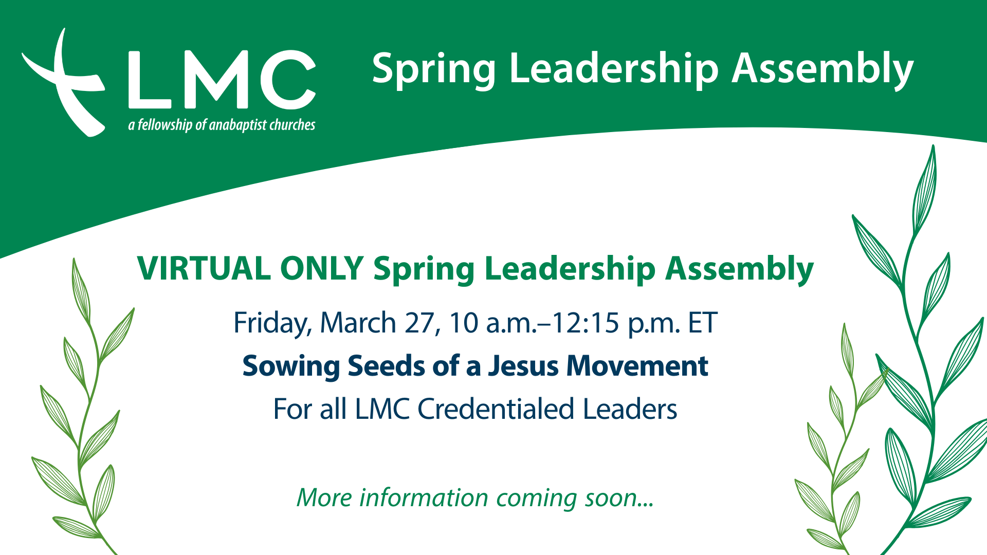 Spring Leadership Assembly Registration - LMC – a fellowship of ...